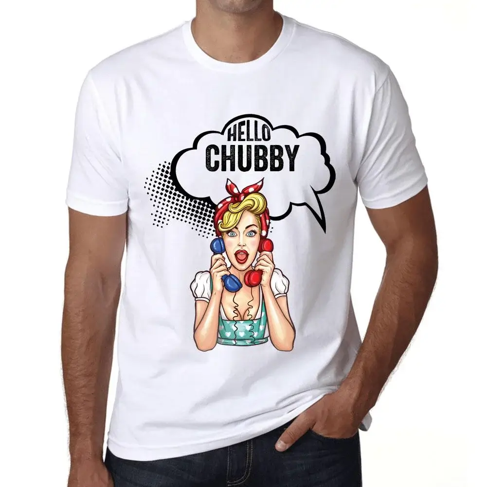 Uomo Maglietta Hello Chubby T-shirt Stampa Grafica Divertente Vintage ...